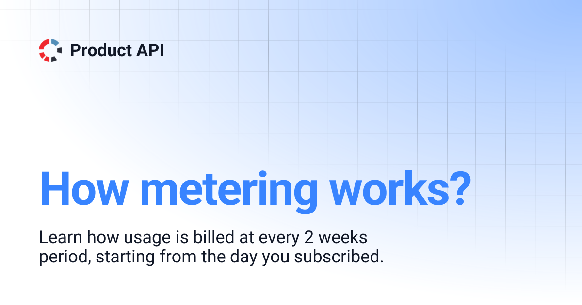 How metering works? | Product API